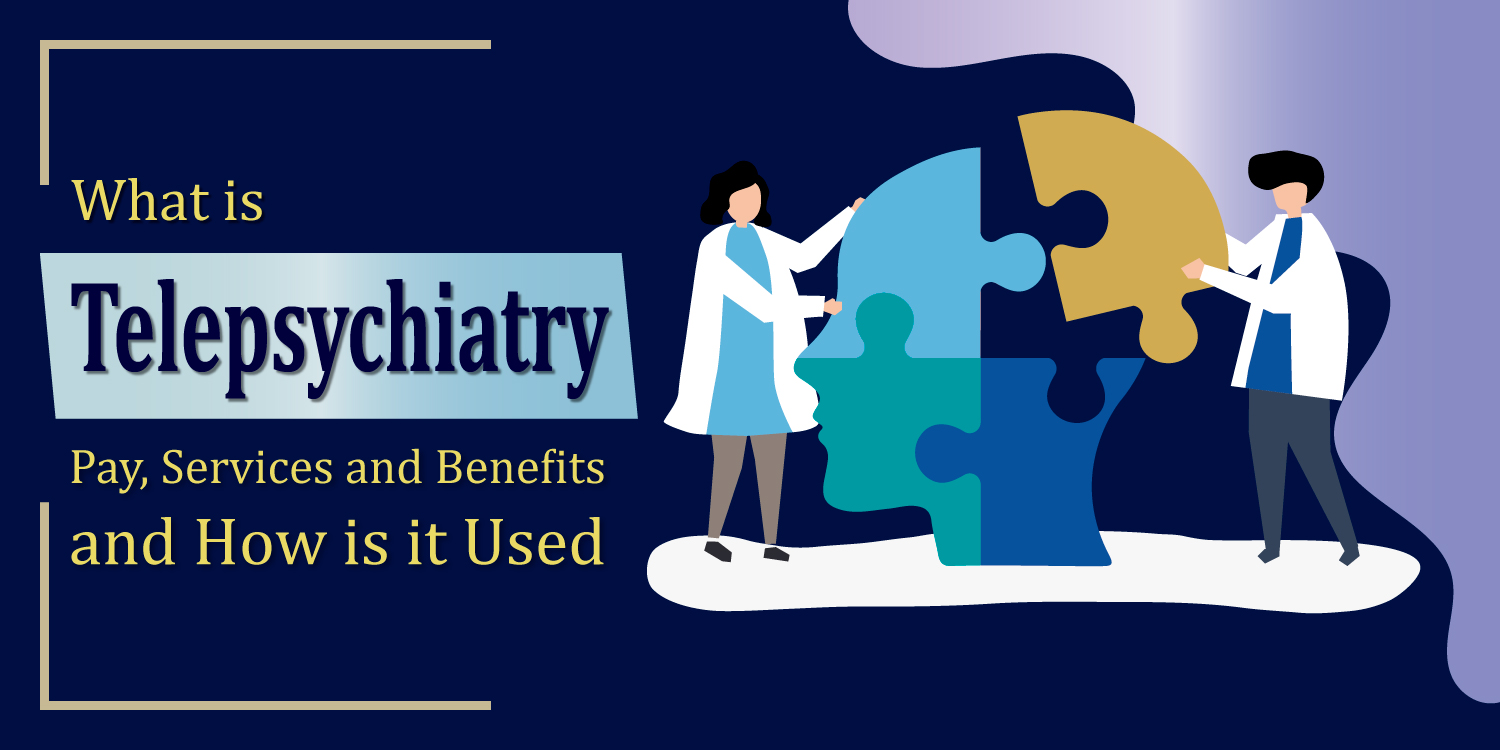 What is Telepsychiatry? How does it work, and Where to mental health.