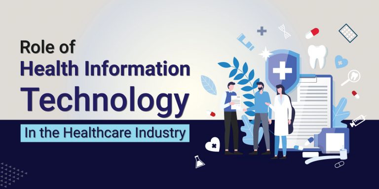 Role of Health Information Technology in Healthcare Industry