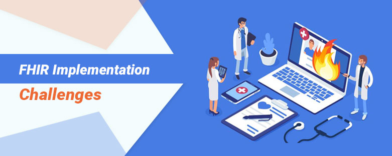 FHIR Implementation Challenges | SMART on FHIR