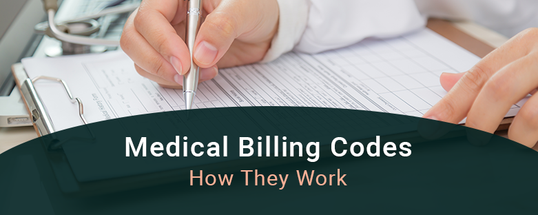 Medical Billing Codes: A Detailed Guide on Types & Features 2022
