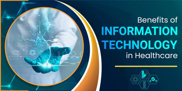 Benefits of Information Technology in Healthcare | DreamSoft4u