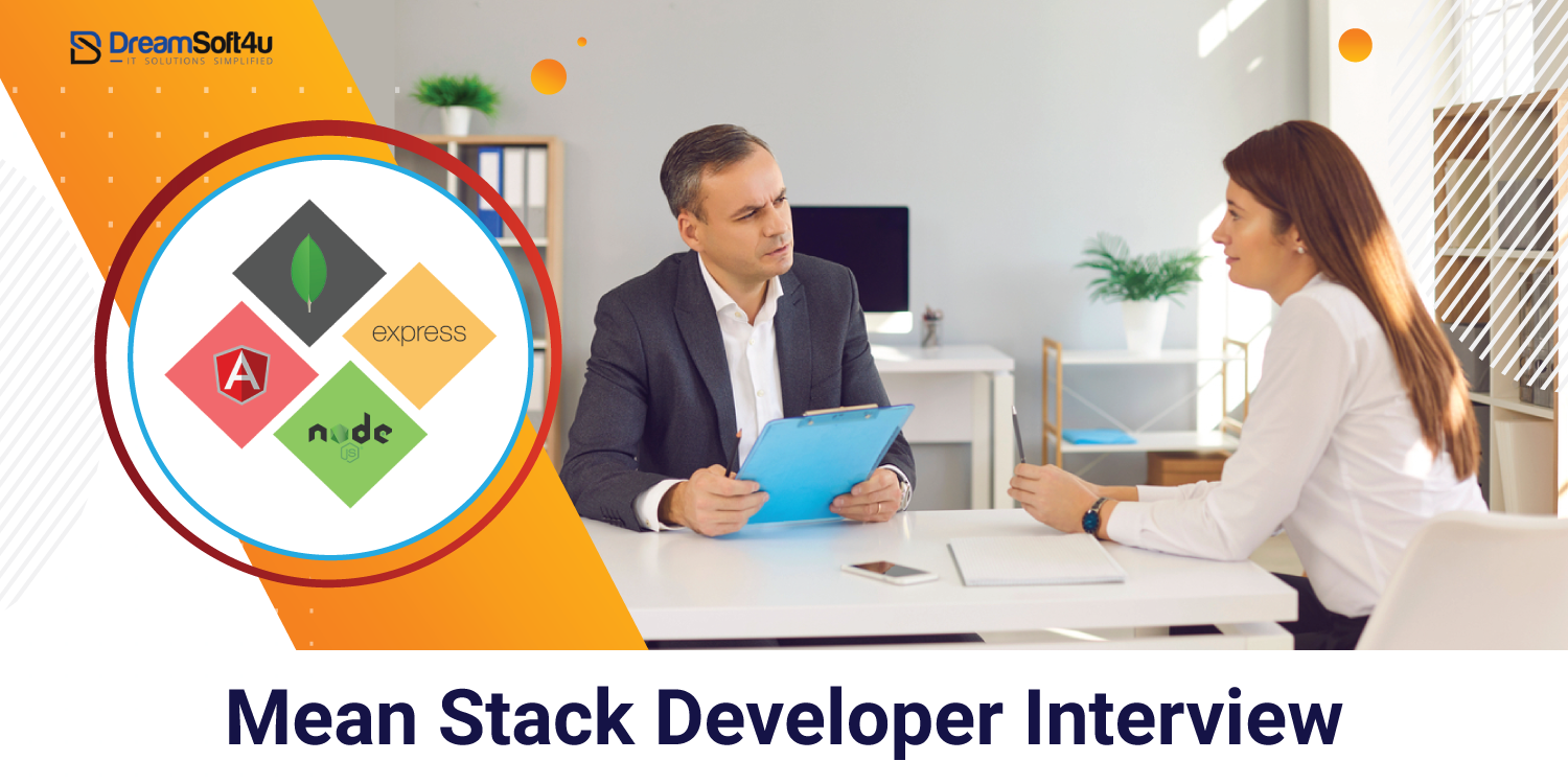 Mean Stack Developer: Salary, Skills, Job Interview Questions