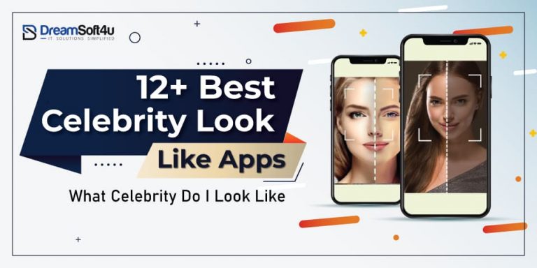 12+ Best Celebrity Look Like Apps: What Celebrity Do I Look Like?