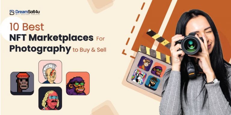 Best NFT Marketplace for Photography to Buy & Sell