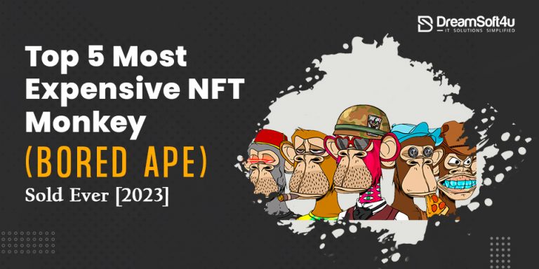 Top 5 Most Expensive NFT Monkey (Bored Ape) Sold Ever [2023]