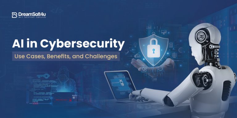 AI in Cybersecurity: Use Cases, Benefits, and Challenges